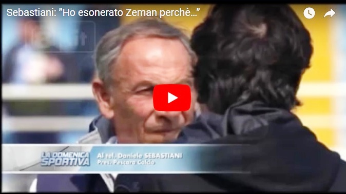 PESCARA, PARLA SEBASTANI: “ECCO PERCHE’ HO ESONERATO ZEMAN” | Il Faro 24!